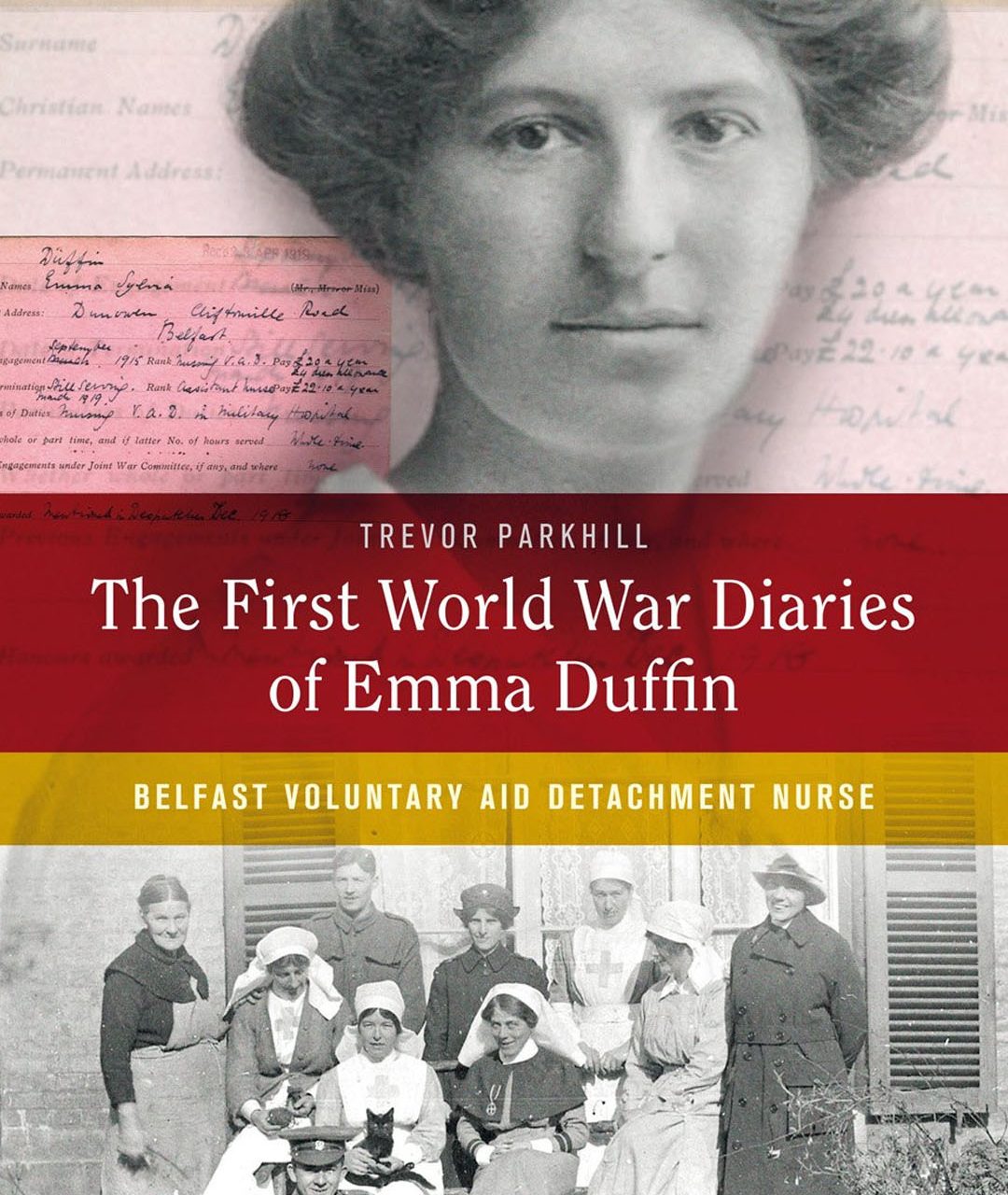 The First World War Diaries Of Emma Duffin - WartimeNI